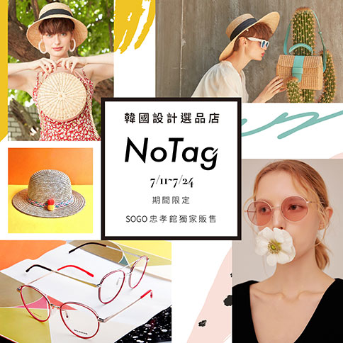 3F NOTAG 全天然手工編織飾品獨家快閃!|最新活動內容|台北忠孝館|遠東SOGO百貨